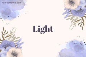 30+ Last Names That Mean Light - Names Mama
